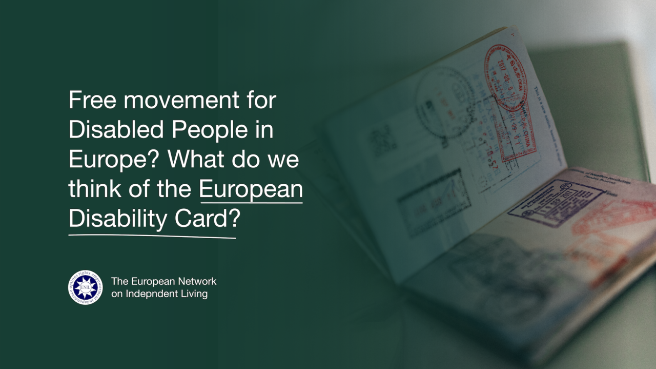 Statement of the European Network on Independent Living on the European ...